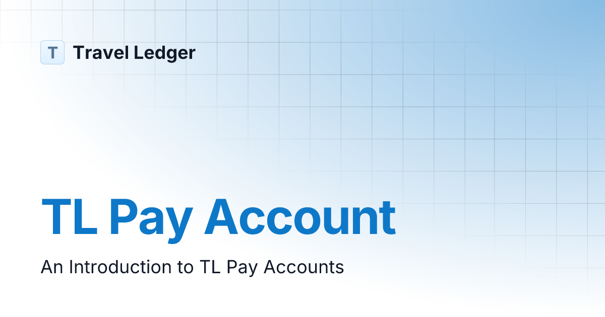 TL Pay Account | Travel Ledger